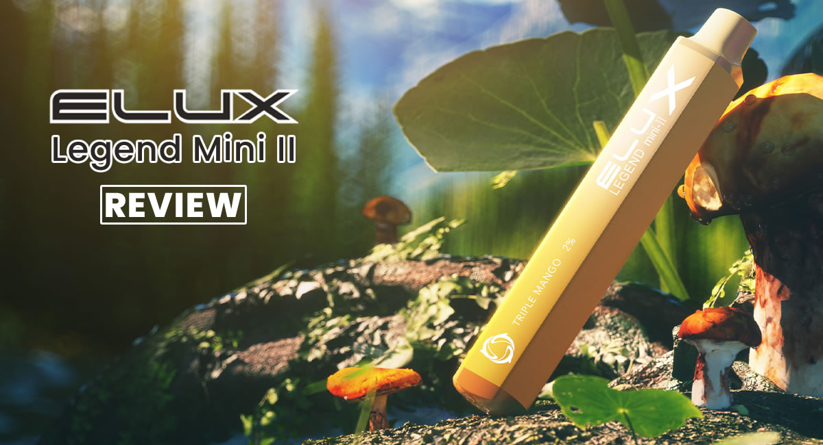 Elux Legend Mini II Review - Flavors, Battery & Performance