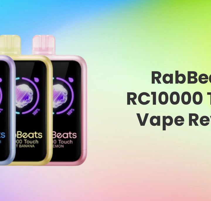 RabBeats RC10000 Touch Review: A Modern Disposable Vapes