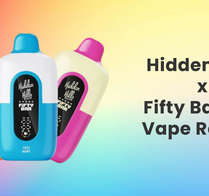 Hidden Hills x Fifty Bar 20K Disposable Vape Review