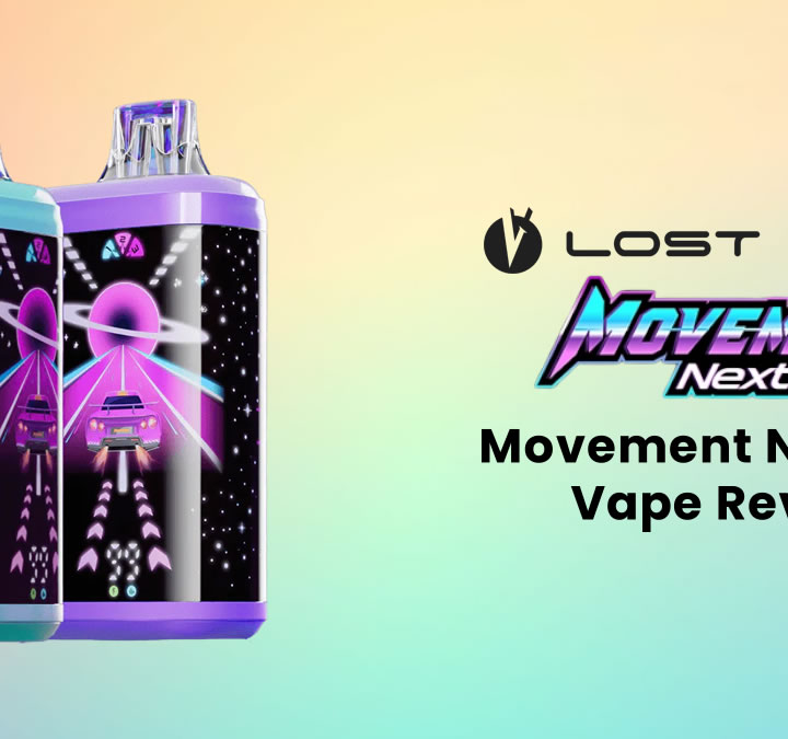 Lost Vape Movement Next 30K Disposable Vape Review