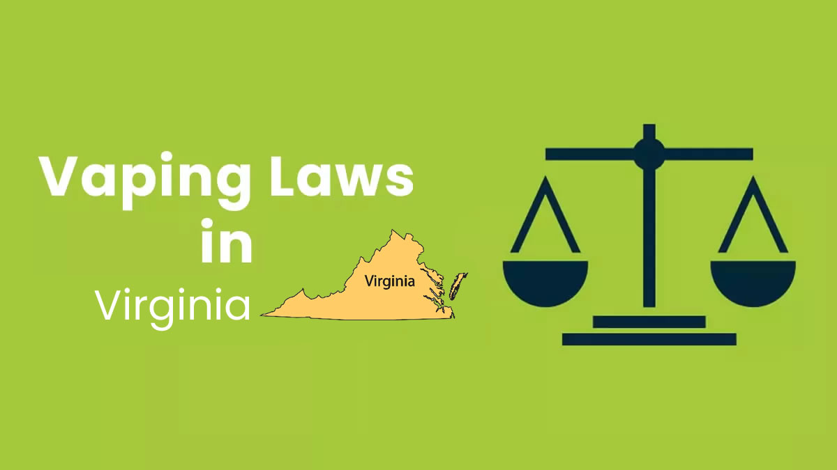 Vaping Laws in Virginia: Everything You Need to Know (2025 updated ...