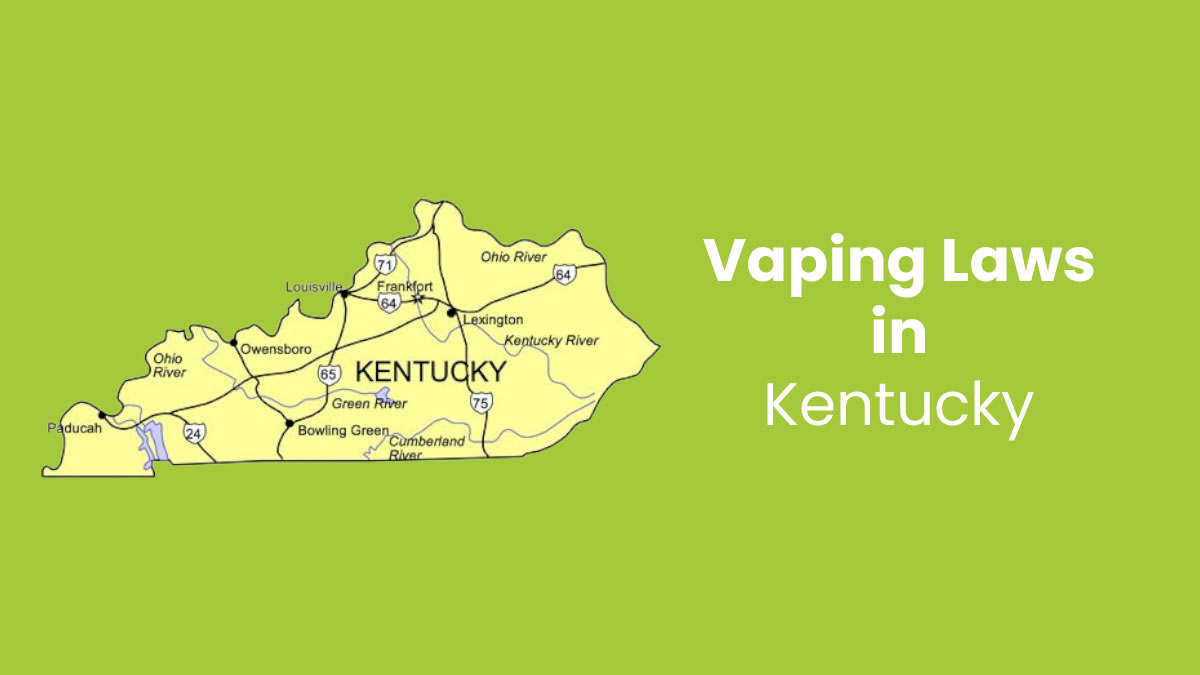 Vaping Laws in Kentucky: A Guide for Vapers in 2025 - Ecigator